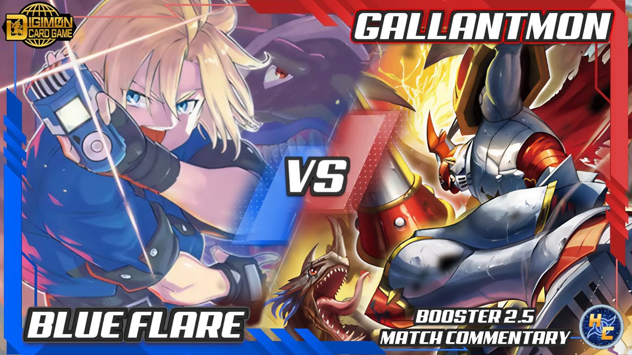 Blue Flare vs Gallantmon - Booster 2.5 Matchplay Commentary - YouTube