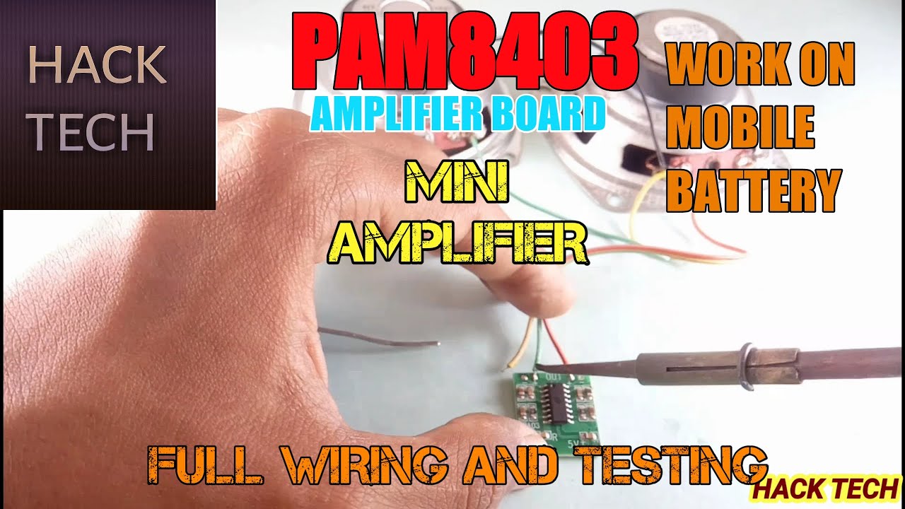 PAM8403 IC AMPLIFIER || MINI AMPLIFIER || STEREO AMPLIFIER || HACK TECH ...