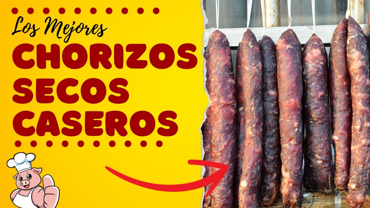 COMO HACER CHORIZOS SECOS CASEROS - YouTube