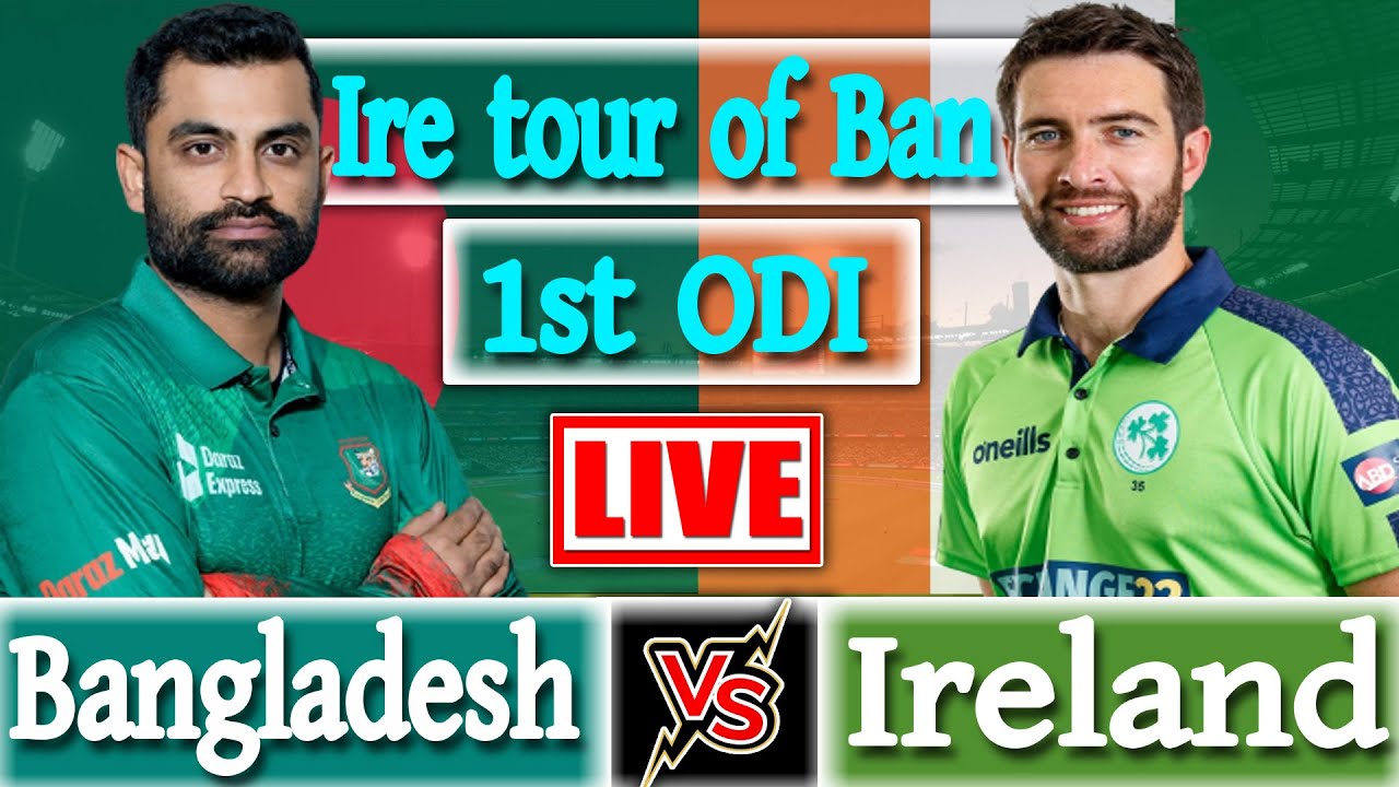 BAN vs IRE | 1st odi Match | Live score with Bengali commentary | live ...