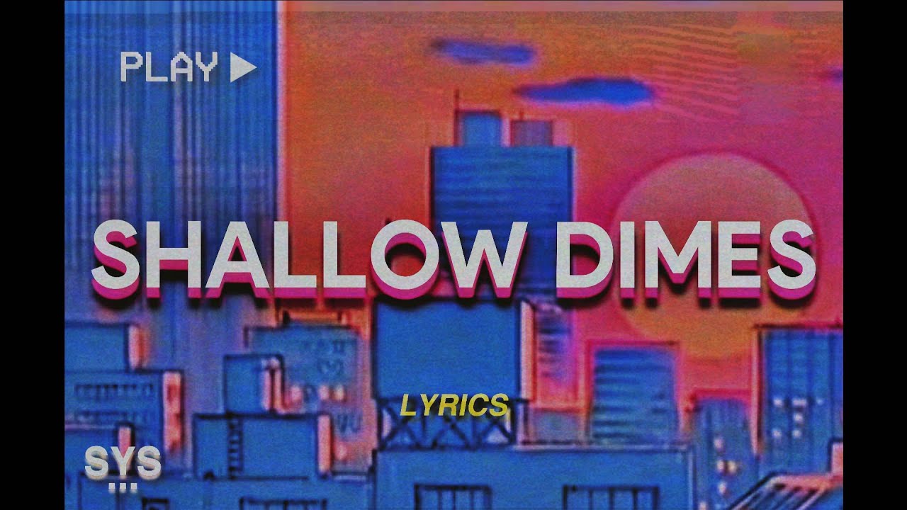 Childish Major - Shallow Dimes (Lyrics) 🏎💰 - YouTube