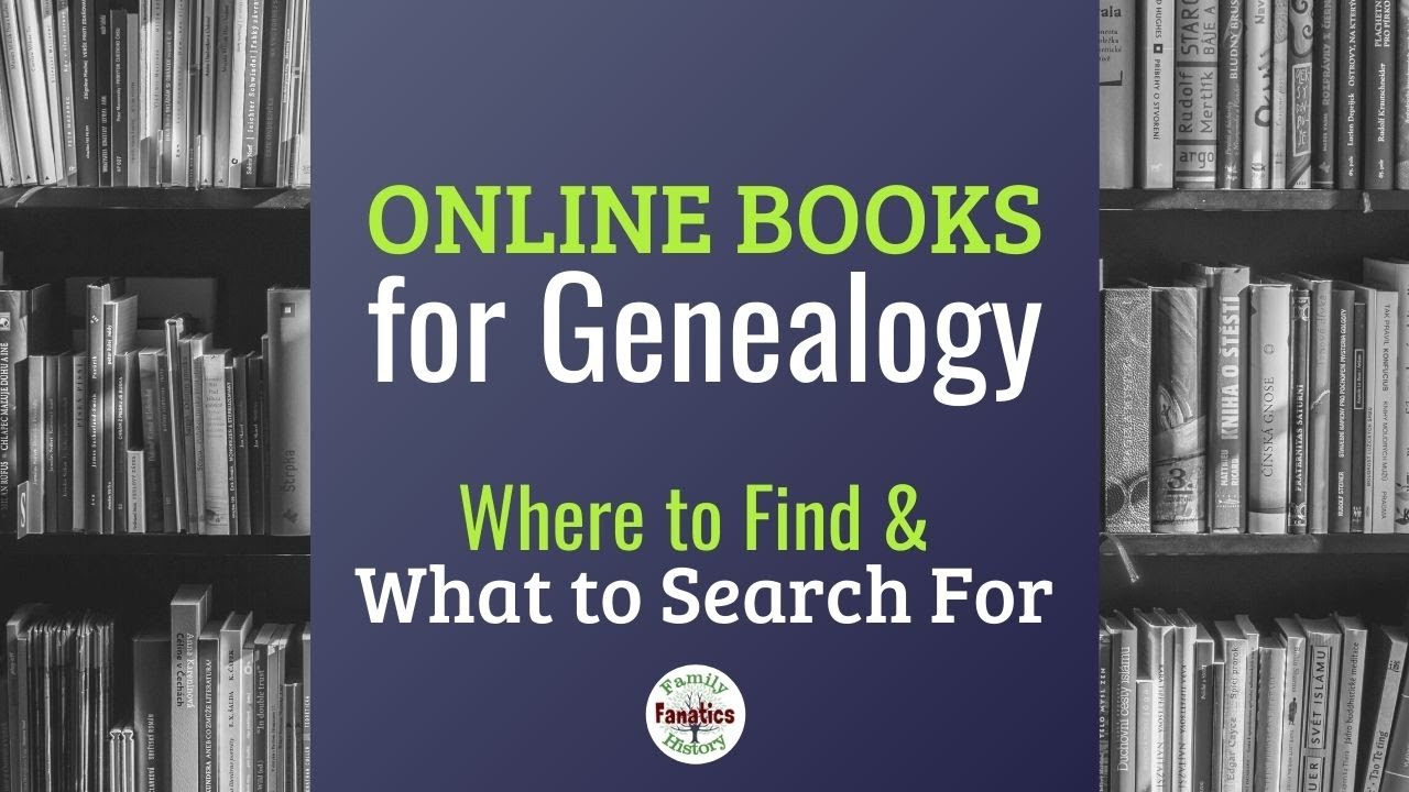 10 Websites to Find Your Ancestors in Digitized Genealogy Books Online ...