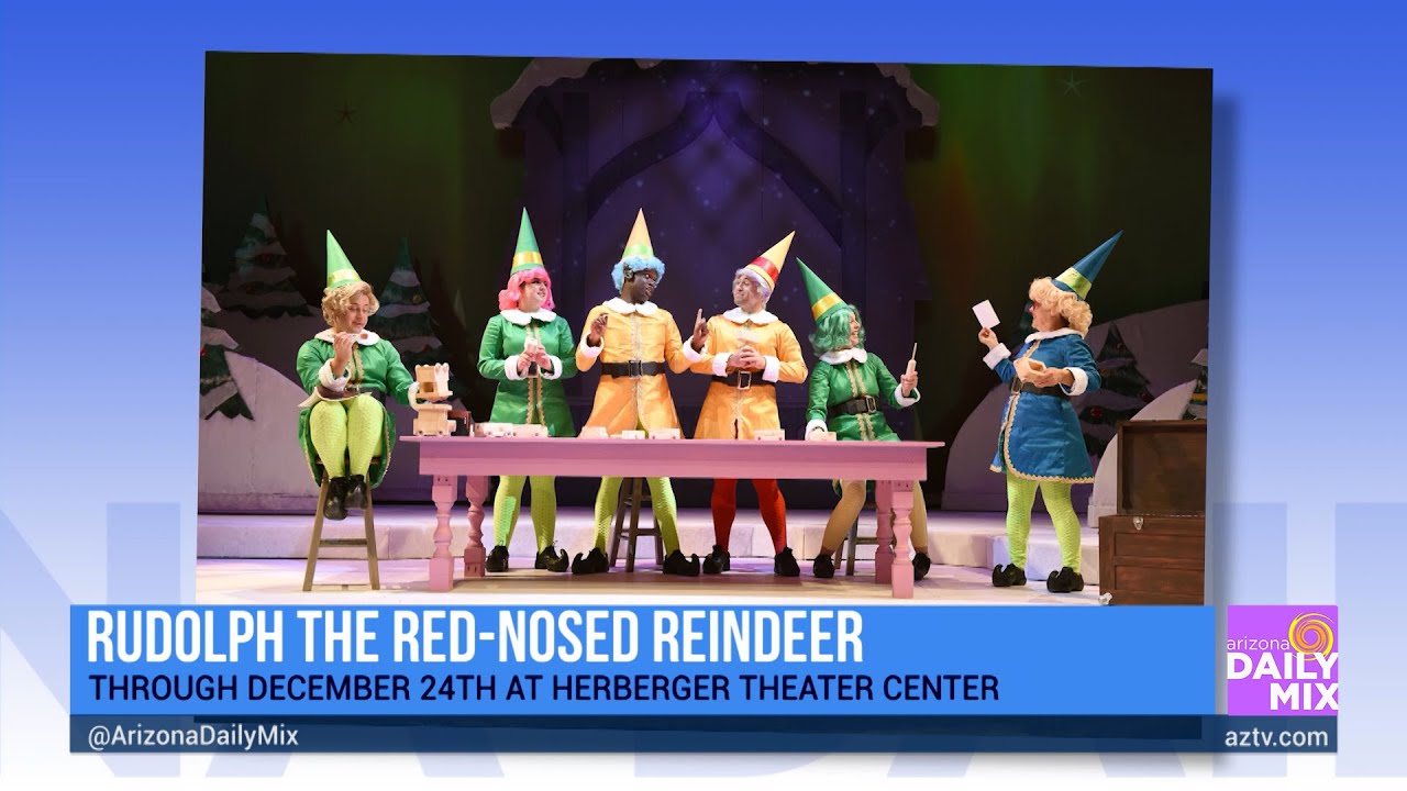 You’ve Got to See the Childsplay Production of Rudolph the Red Nosed ...