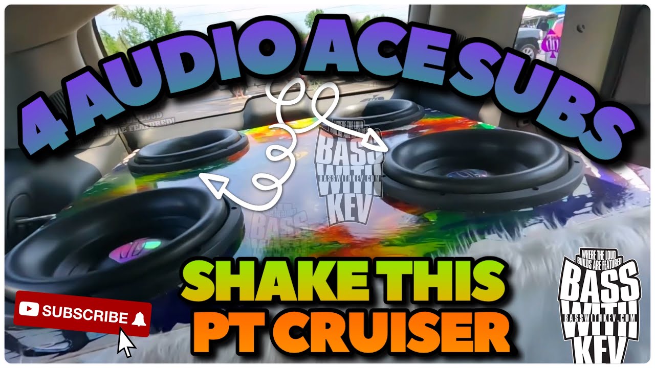 4 AUDIO ACE SUBWOOFERS SHAKE THIS PT CRUISER A MUST SEE - YouTube