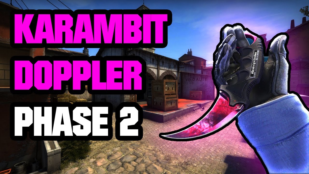CS:GO Skin Showcase - Karambit Doppler Phase 2 (Factory New) - YouTube