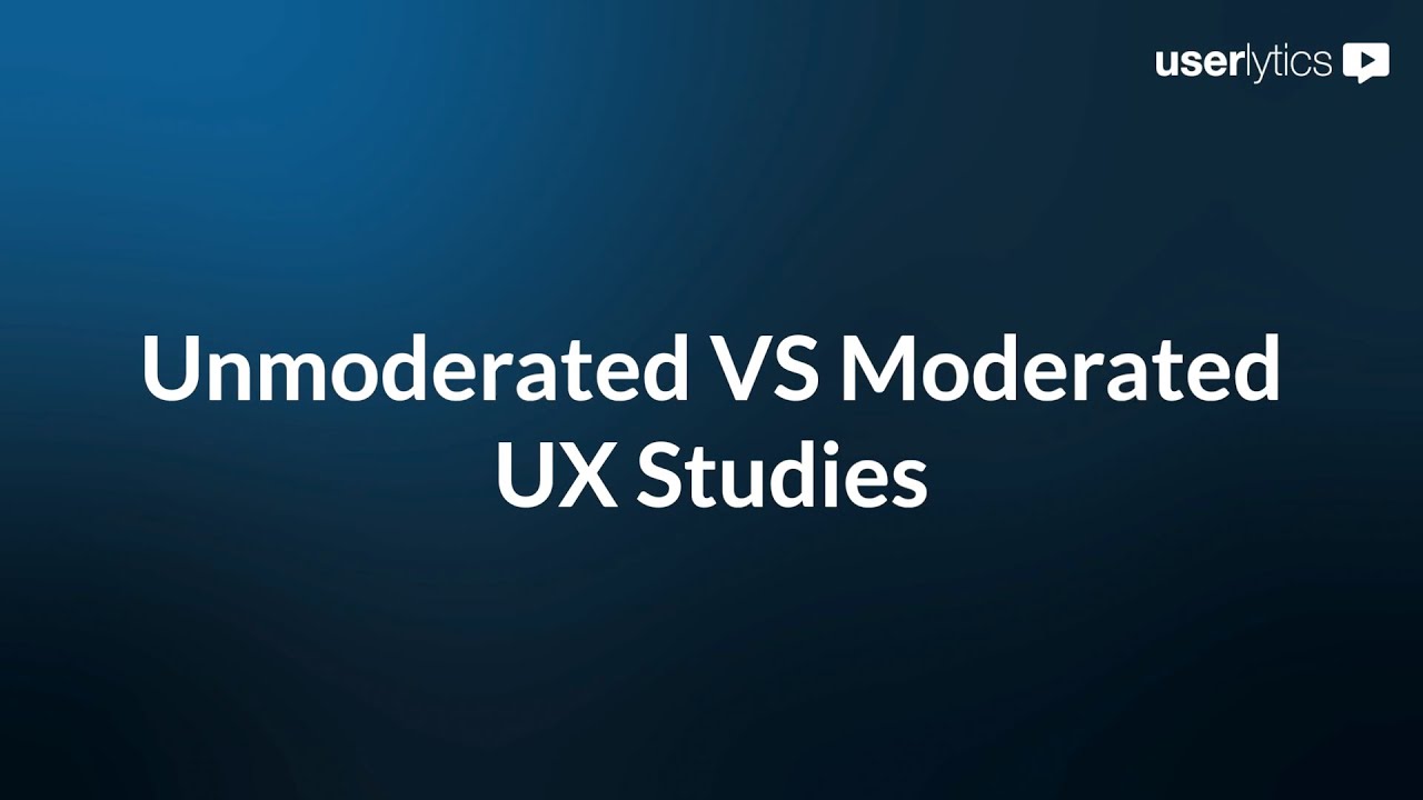 Unmoderated vs Moderated UX Studies - YouTube