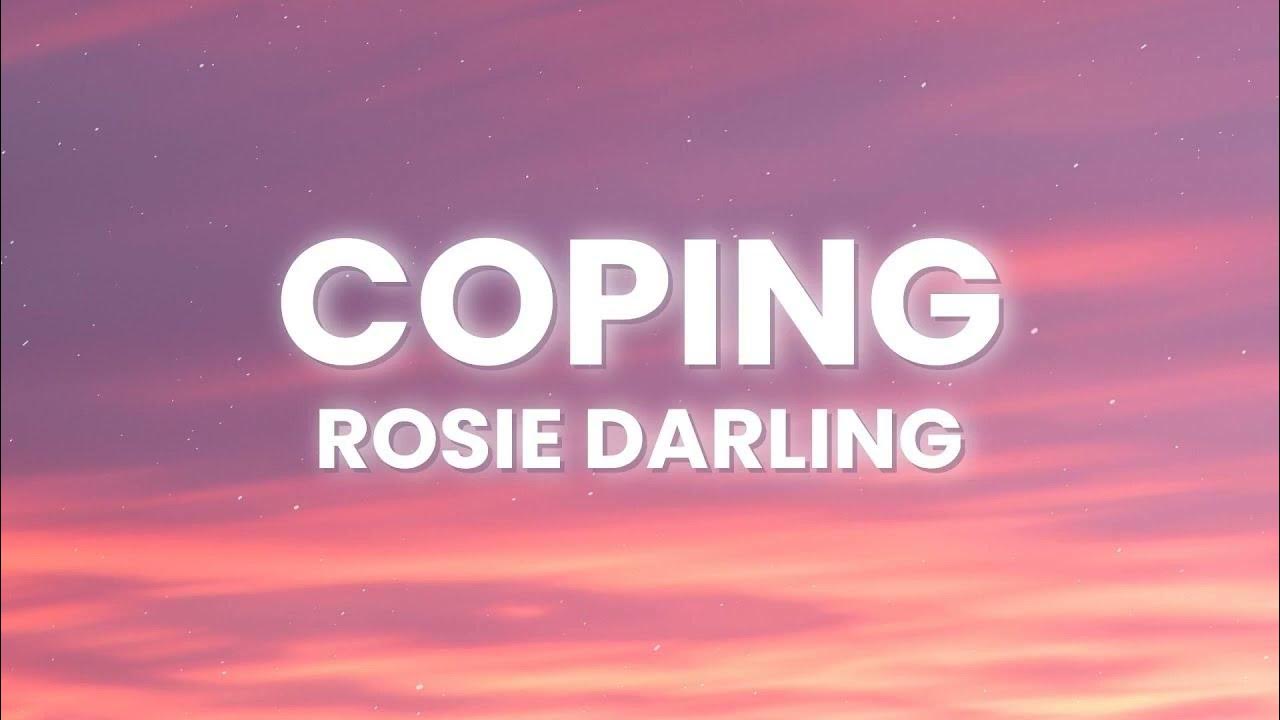 《NIGHTCORE》Rosie Darling - Coping - YouTube