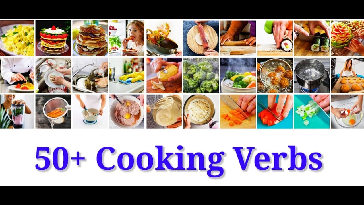 50+ cooking verbs vocabulary/ English kitchen vocabulary - YouTube