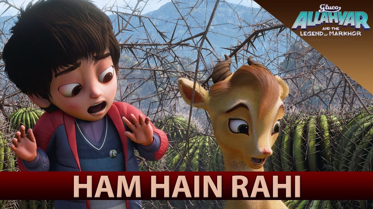 Hum Hain Rahi - Gluco Allahyar & The Legend of Markhor - YouTube