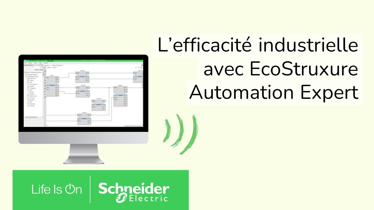 L’efficacité industrielle avec EcoStruxure Automation Expert ...