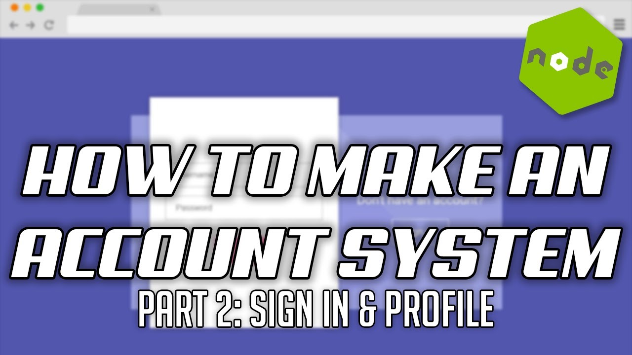 Part 2: Login & Profile - Creating a Simple Account System - YouTube