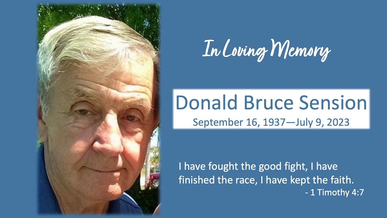 Donald Bruce Sension Memorial Service - YouTube