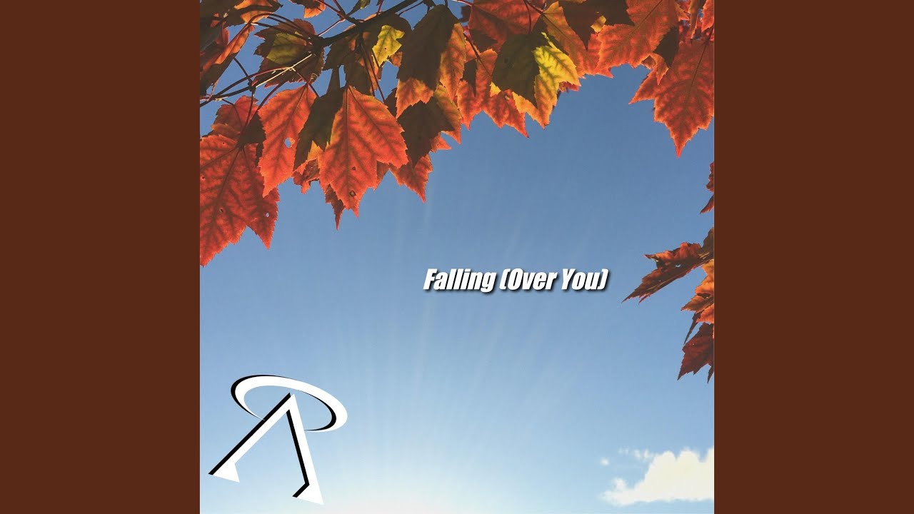 Falling (Over You) - YouTube