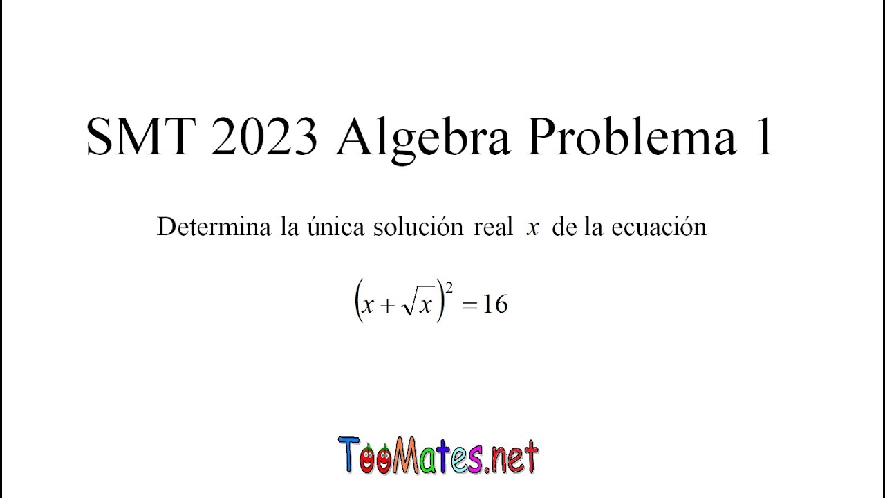 Stanford Math Tournament (SMT) 2023 Algebra Problema 1 - YouTube