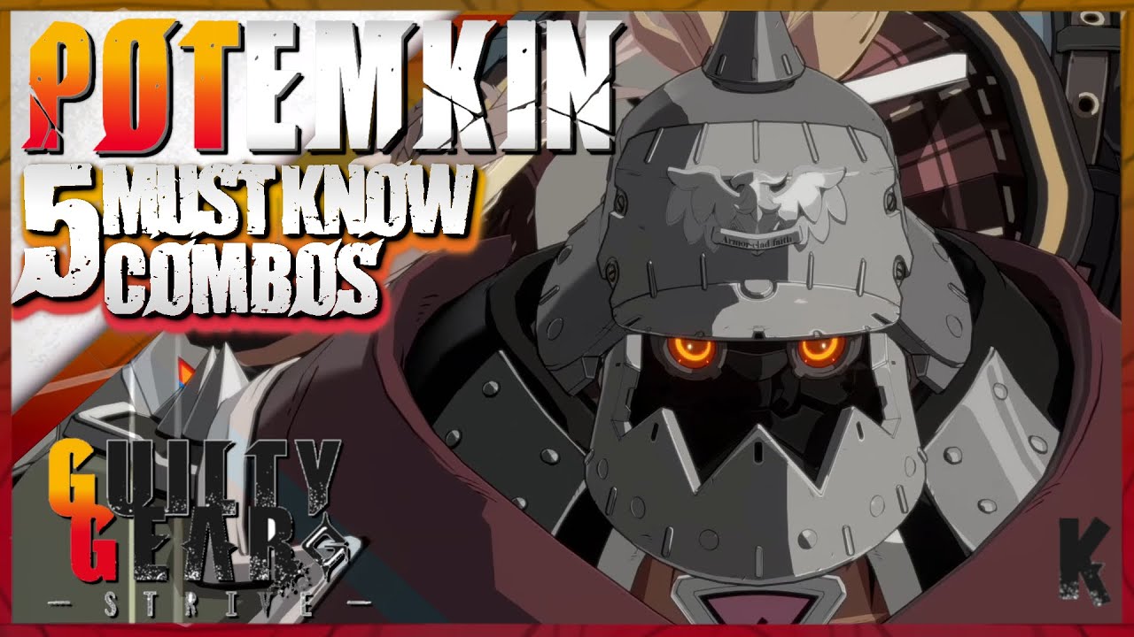 5 Must Know Potemkin Combos for Guilty Gear Strive - YouTube