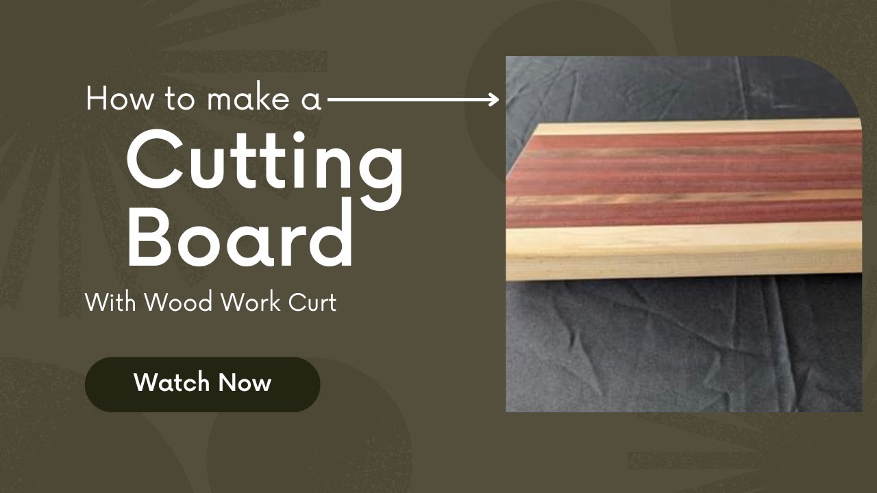 Building the Ultimate Cutting Board: Expert Tips - YouTube