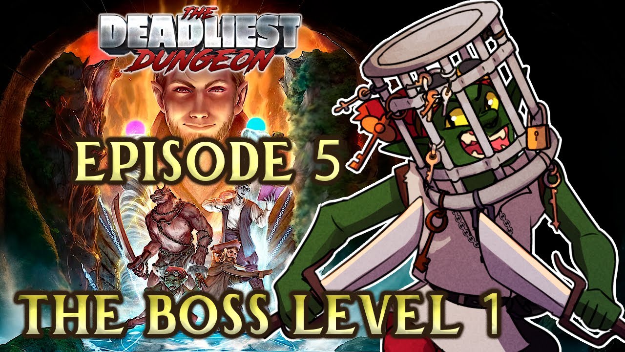 The Boss Level 1 | Deadliest Dungeon Ep. 5 | D&D5e Campaign - YouTube