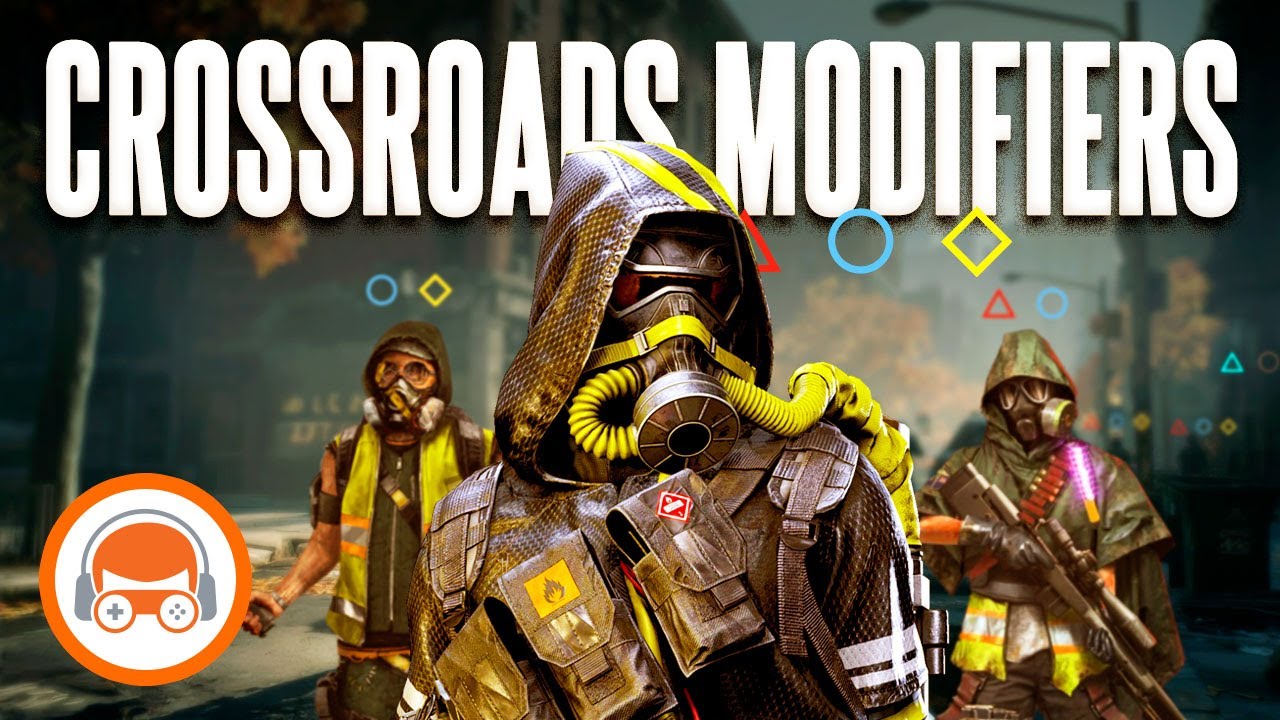 The Division 2 - Crossroads Modifiers Explained - YouTube