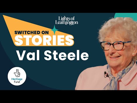 Switched on Stories: Lights of Leamington - Val Steele