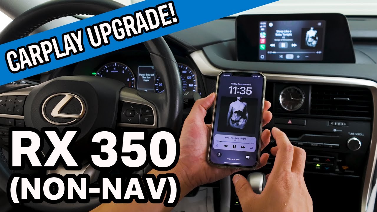 LEXUS RX 350 Without Factory Navigation | Lexus Approved CarPlay ...