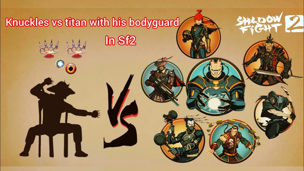 knuckles weapon vs titan with his bodyguard in Sf2 gameplay in {Android ...