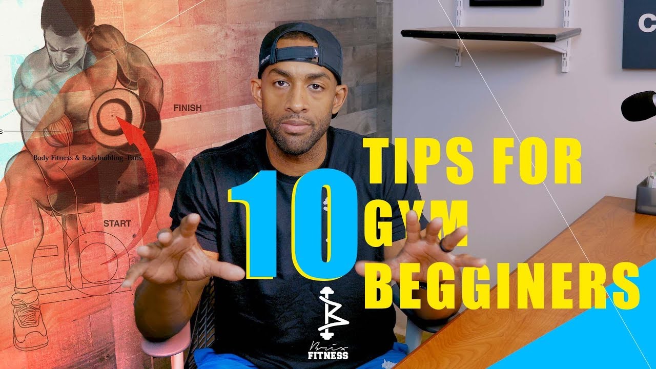 10 Fitness Tips For Gym Beginners - YouTube