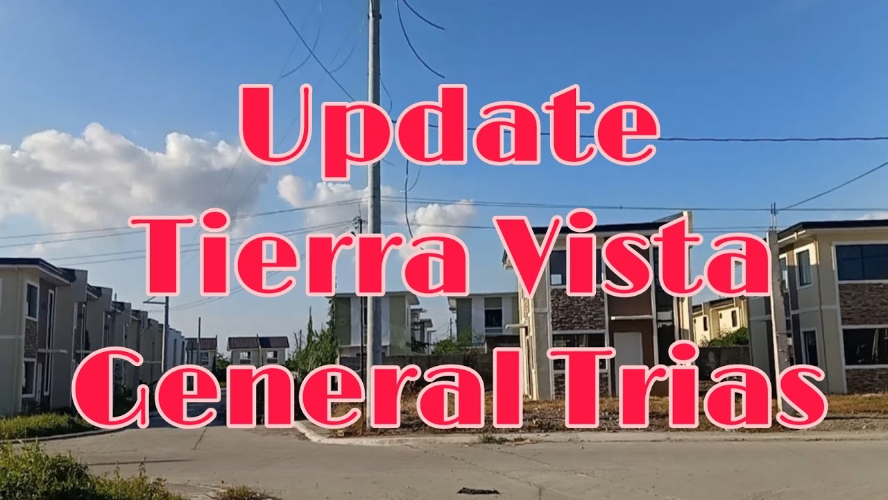 Development update of Tierra Vista Gen Trias - YouTube