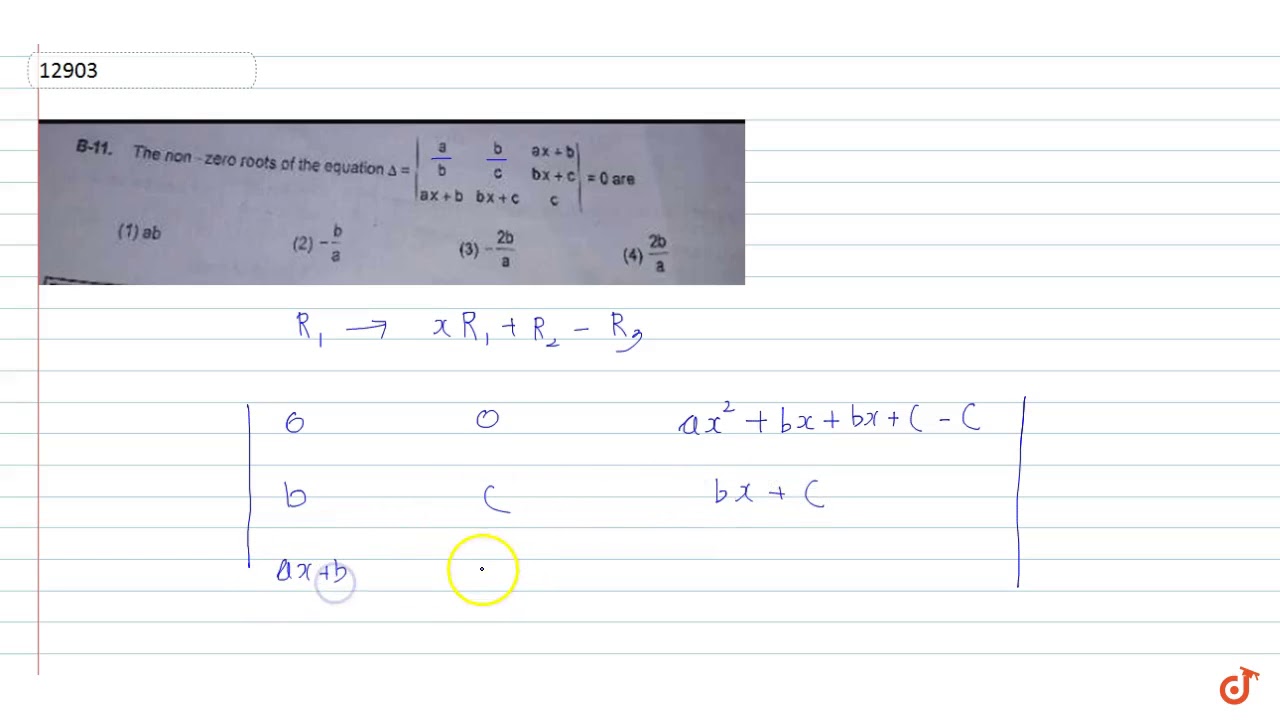 The non-zero roots of the equation `Delta=|(a,b,ax+b),(b,c,bx+c),(ax+b ...