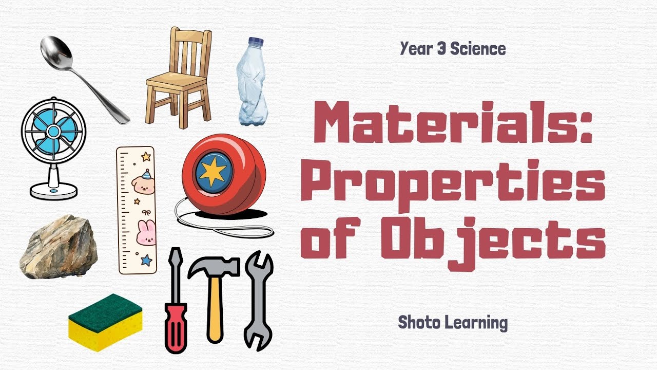 Year 3 Science Materials PowerPoint: Properties & Uses - YouTube