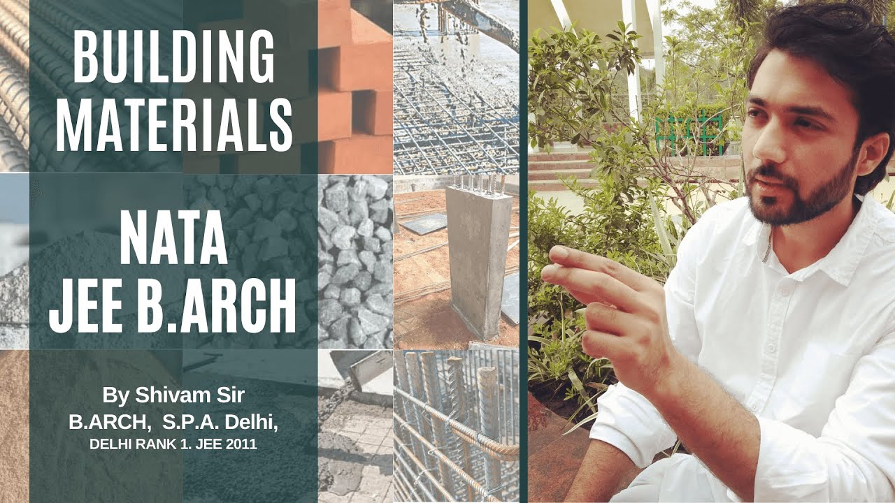 Building Materials | Building Construction | NATA and JEE B.Arch Topic ...
