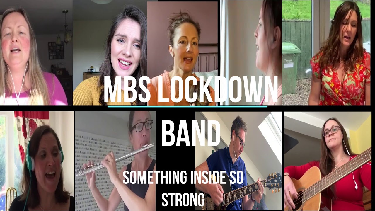 MBS Lockdown Band Something Inside So Strong - YouTube