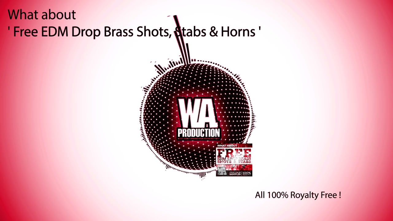 FREE EDM Drop Stabs, Brass Shots & Horns - [ Free Download, Samples ...