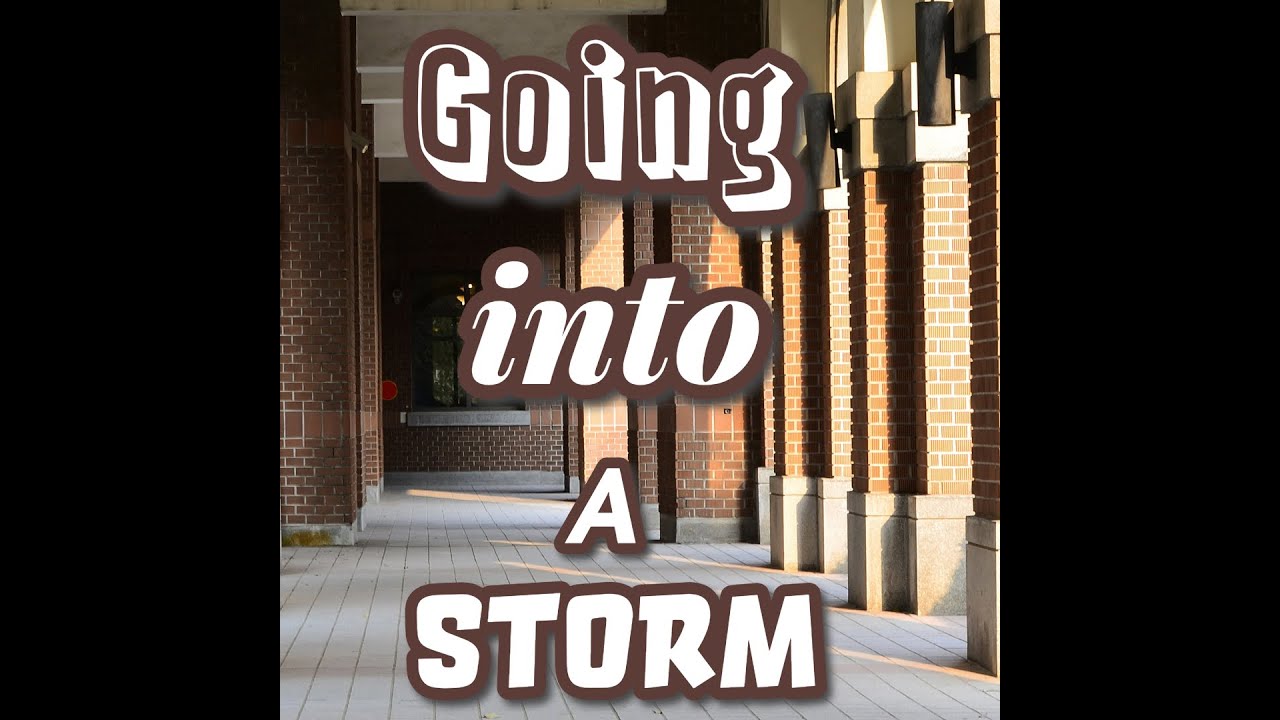 Going into a Storm | August 25th, 2024 - YouTube