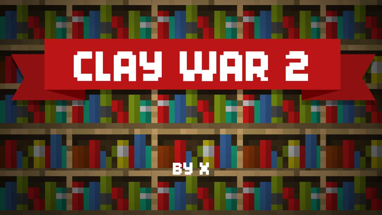 Clay war 2 - YouTube