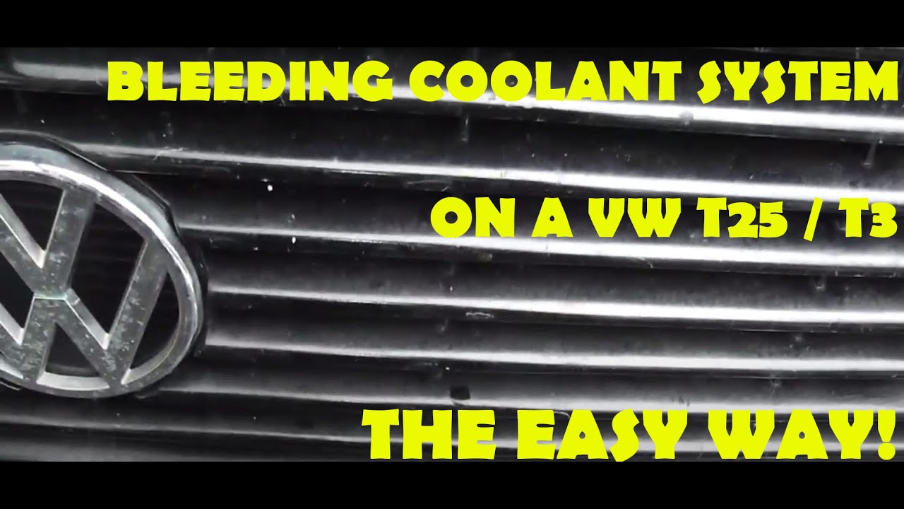 How to quickly and easily bleed a Volkswagen T25 / T3 transporter's ...
