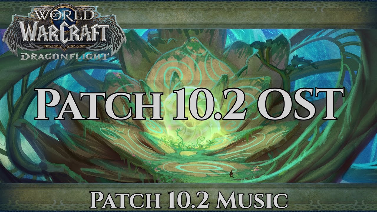 Dragonflight Patch 10.2 Music - Emerald Dream Zone Music - Guardians of ...