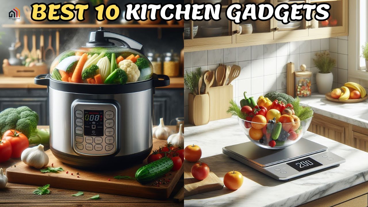 🥰Best 10 Smart Kitchen Gadgets You Should Have In Your Home 🏠of 2024 ...