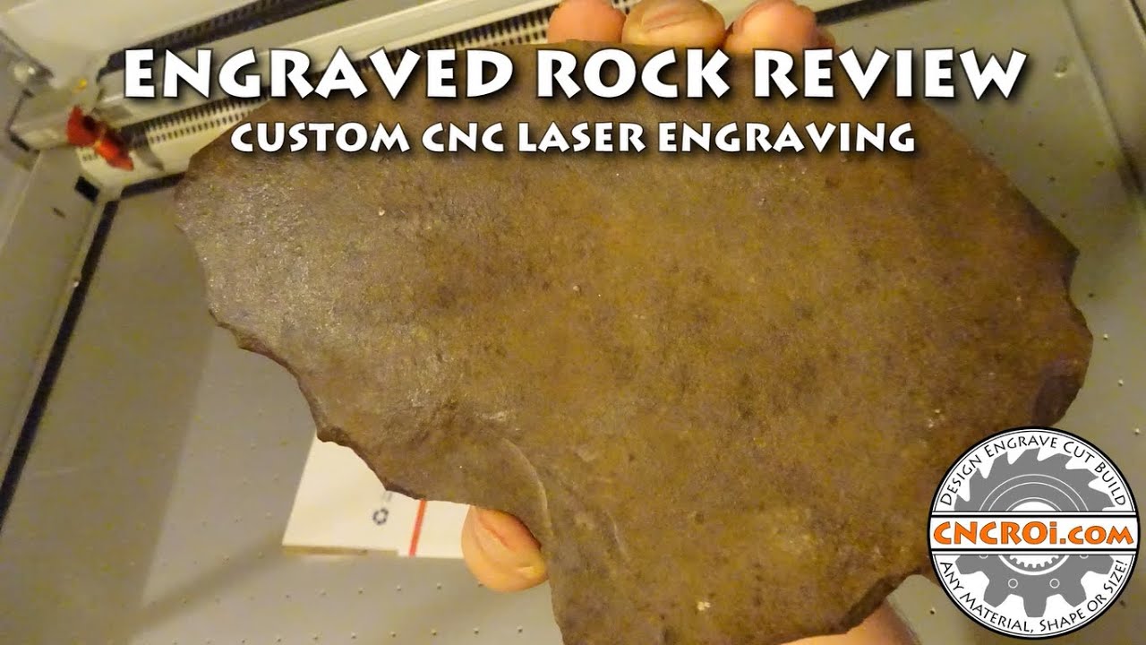 Engraved Rock Review: Custom CNC Laser Engraving - YouTube