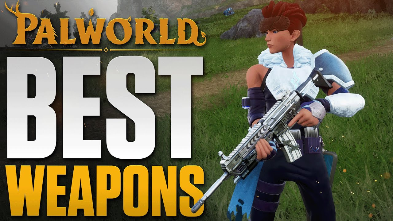 TOP 5 Best Weapons in Palworld for the Start - Get OP Early - YouTube