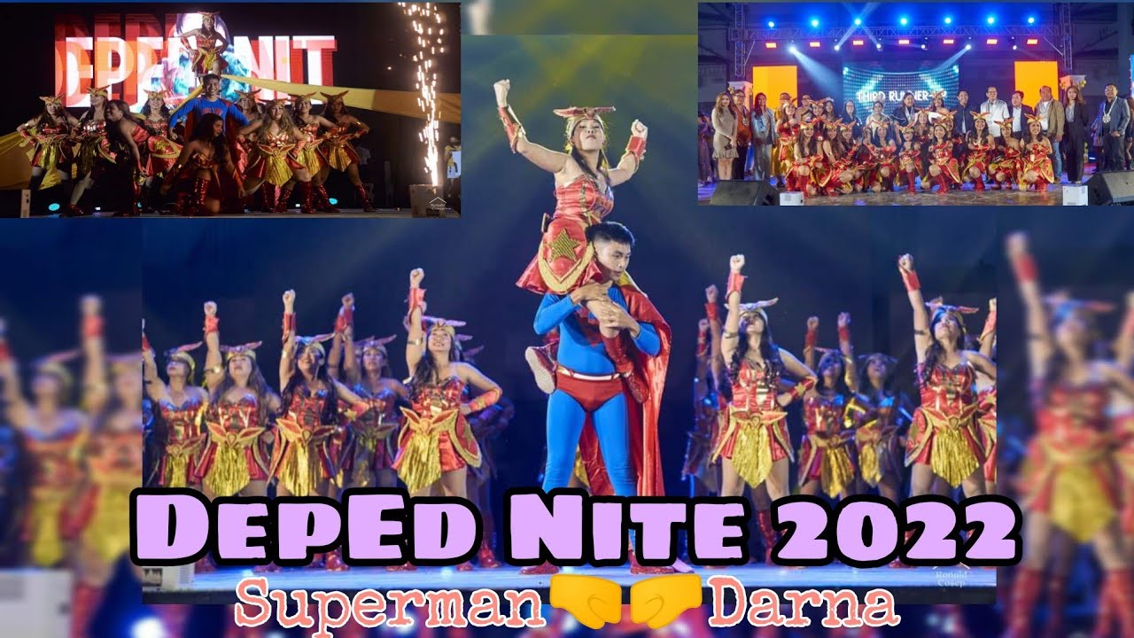 DepEd Nite 2022 - Superman ft. Darna - YouTube