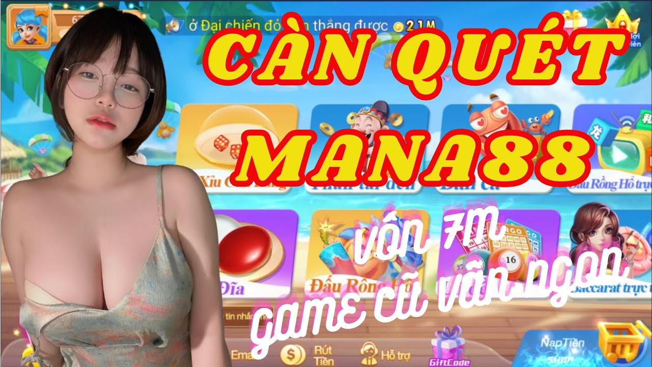 MANA88 | GAME CŨ CÓ CÒN NGON ?? #MMWIN #GAME BIỂN ĐỎ #kiemtienonline - YouTube
