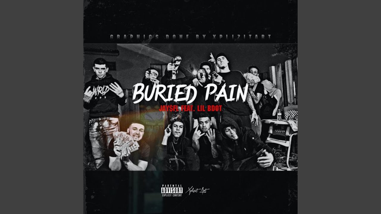 Buried Pain (feat. Lil Bdot) - YouTube