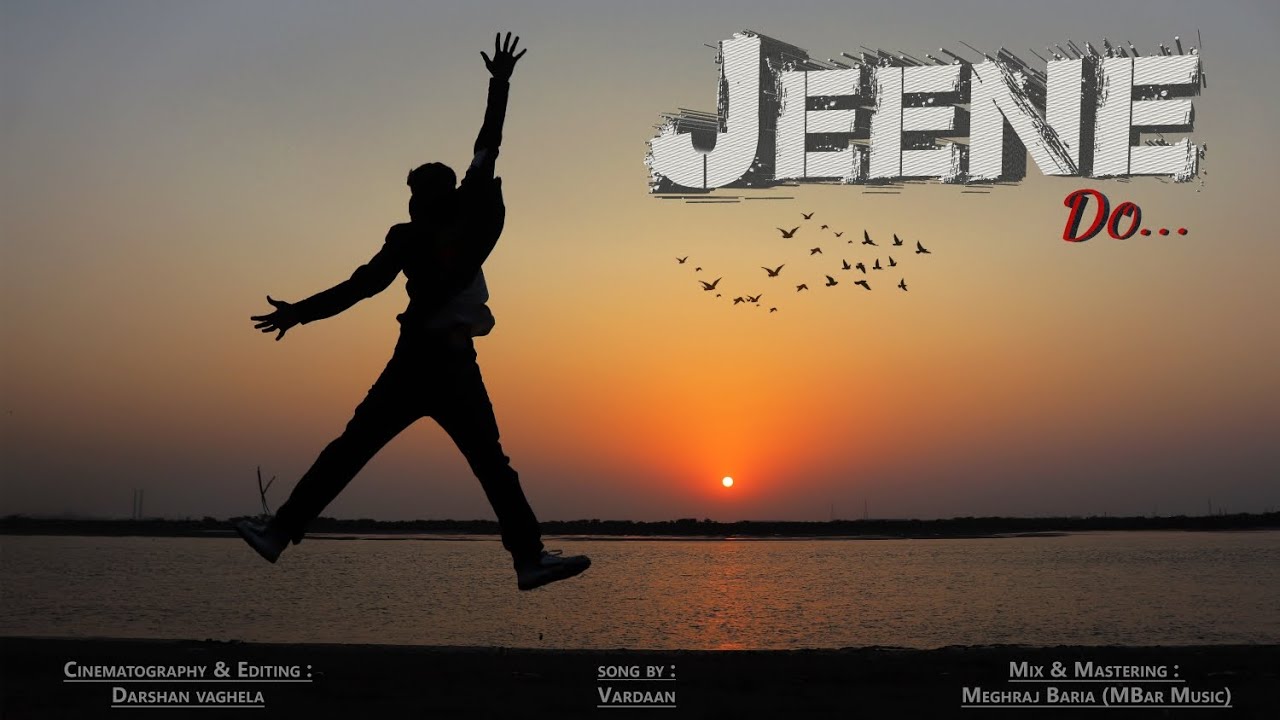 Jeene Do | Official Video | Vardaan - YouTube