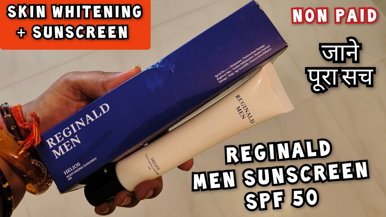 Reginald Men Sunscreen | Reginald Sunscreen Review | 2025 | Reginald Men Sunscreen Review - YouTube