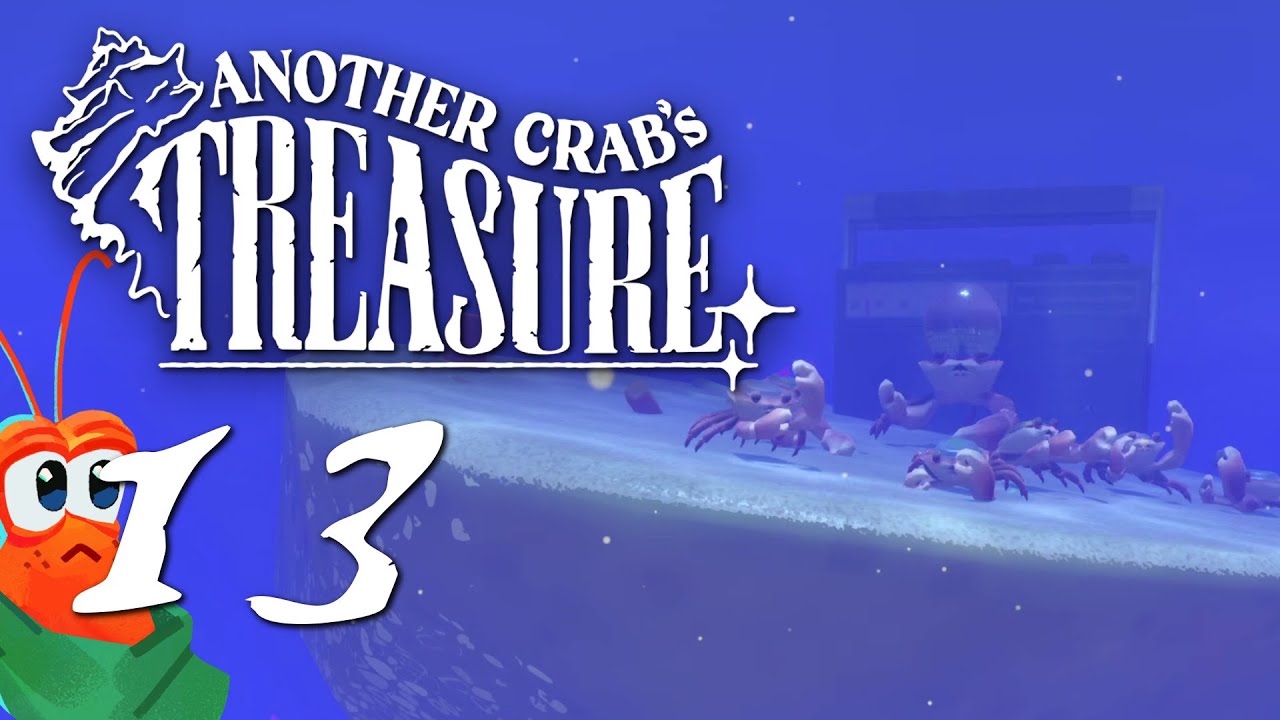 Another Crab's Treasure 🦀 Let's Play - Part 13 - Exploring the Sands ...