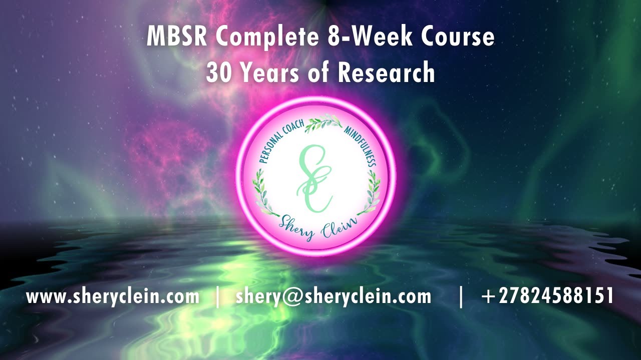 MBSR Complete 8-Week Course Introduction to Mindfulness: 30 Years of ...