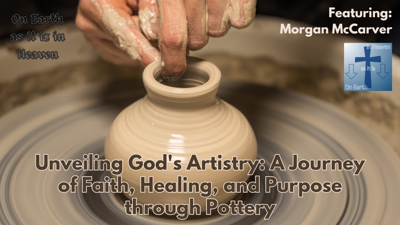 Unveiling God's Artistry: A Journey of Faith, Healing, and Purpose ...