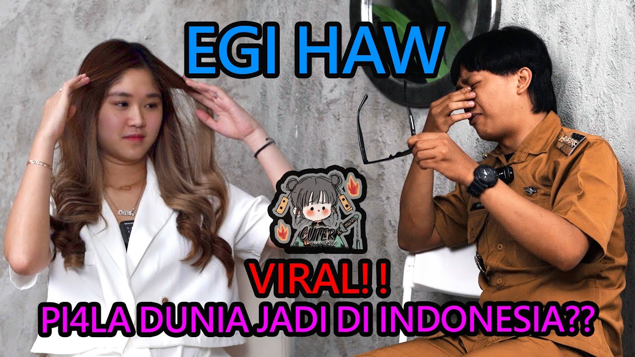 P0LITIK & PIALA DUNIA KOK DIGABUNGKAN ⁉⁉ | | EGI HAW - DELLA SEPTIANI ...