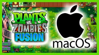 PVZ Fusion for MacOS - Download for MacBook