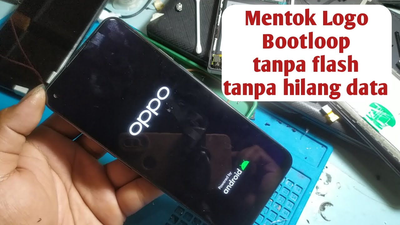 Cara mengatasi hp oppo mentok di logo - YouTube